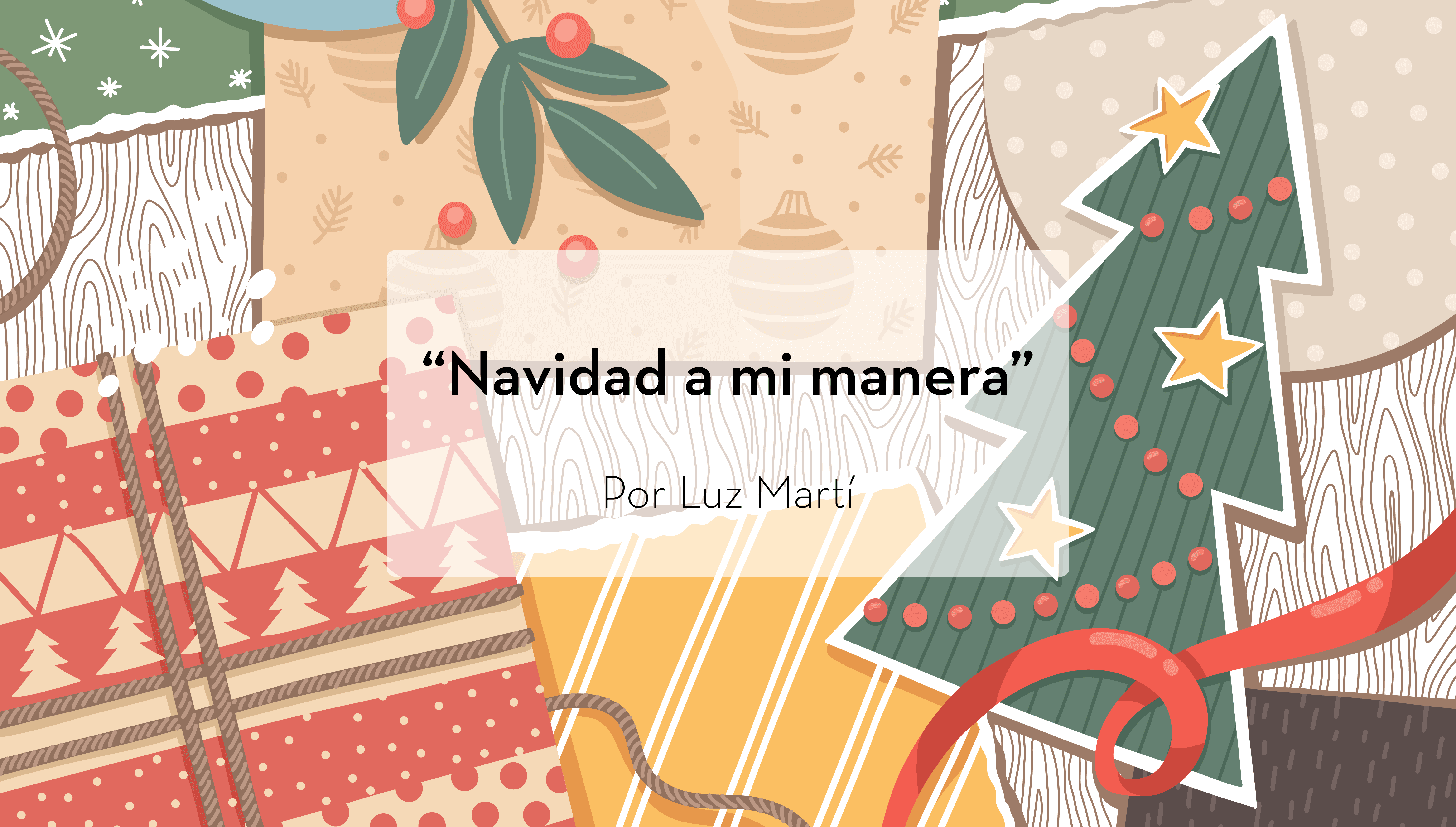 Navidad a mi manera: Una noche controlada y placentera | Country Magazine
